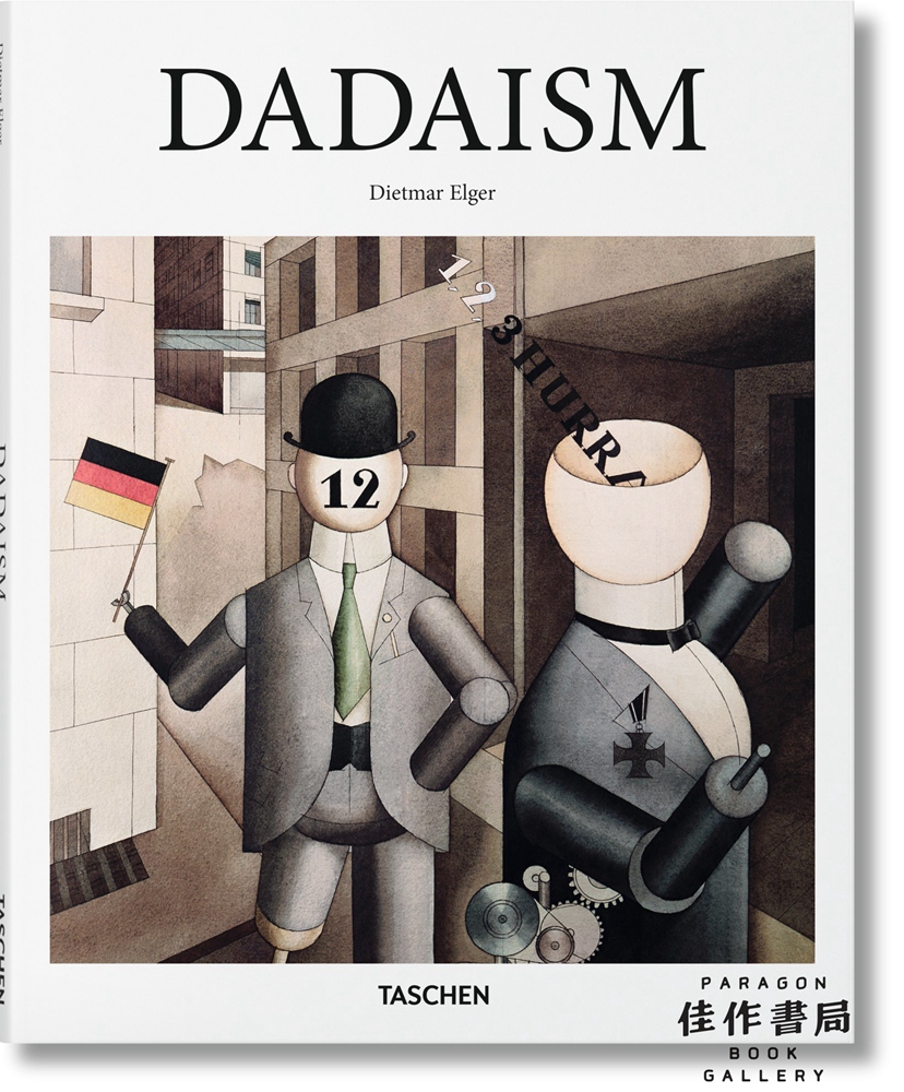 Dadaism 达达主义 艺术作品集/ Taschen【Basic Art】系列 - 佳作书局