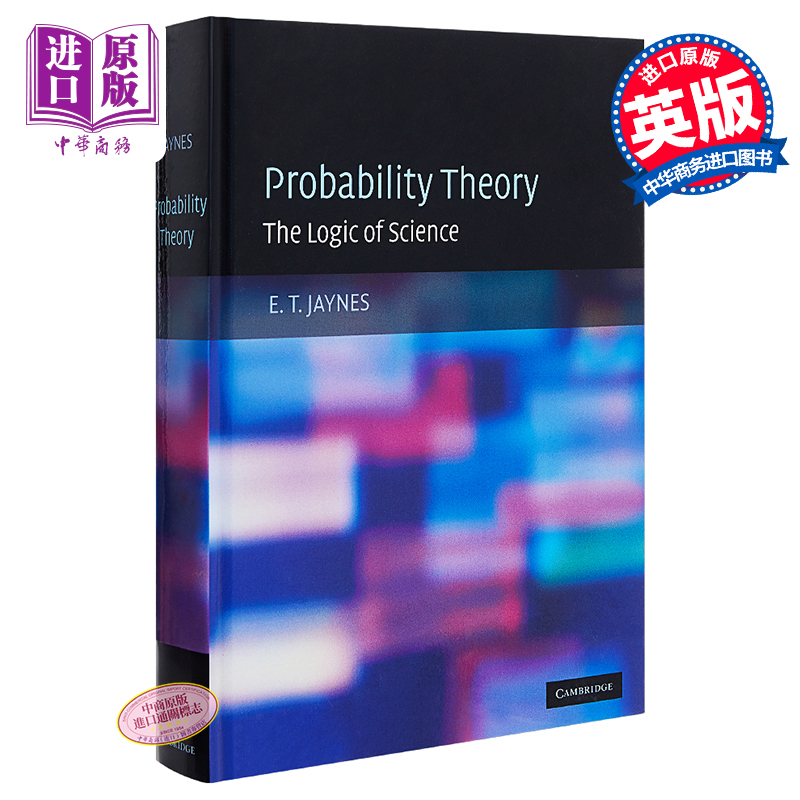 【中商原版】概率论沉思录 英文原版 数学科学 Probability Theory E. T. Jaynes Cambridge ...