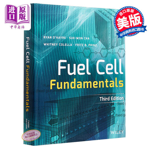 燃料电池基本原理（第3版） Fuel Cell Fundamentals, Third Edition 英文原版 Ryan OHayre ...