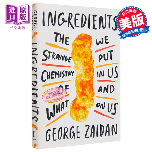 【中商原版】成分 英文原版 Ingredients: The Strange Chemistry George Zaidan - 中商进口商城