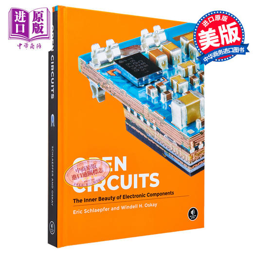 【中商原版】开路 电子元件的内在美 英文原版 Open Circuits The Inner Beauty of Electronic ...